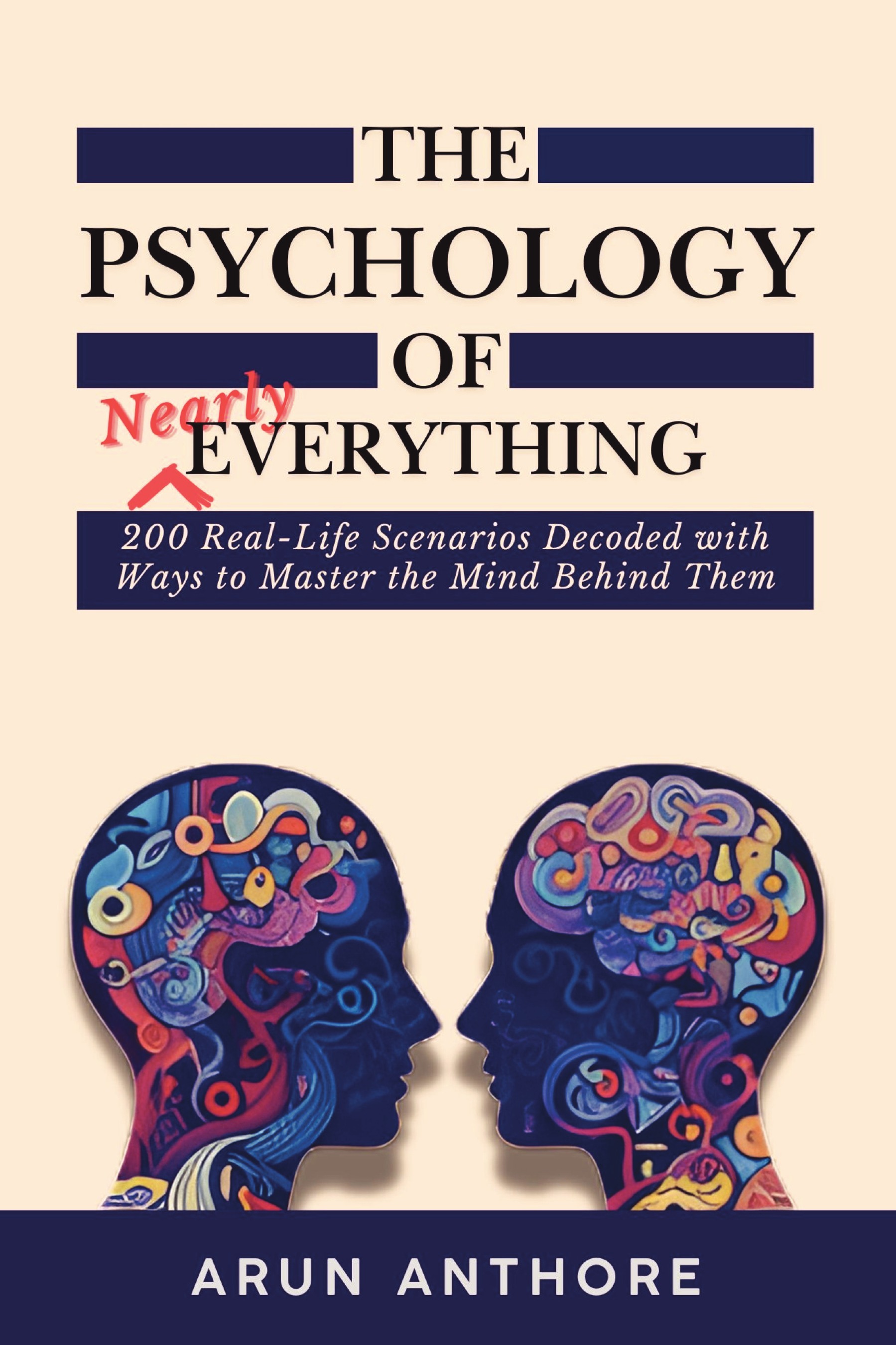 The Psychology of Nearly Everything | Pothi.com