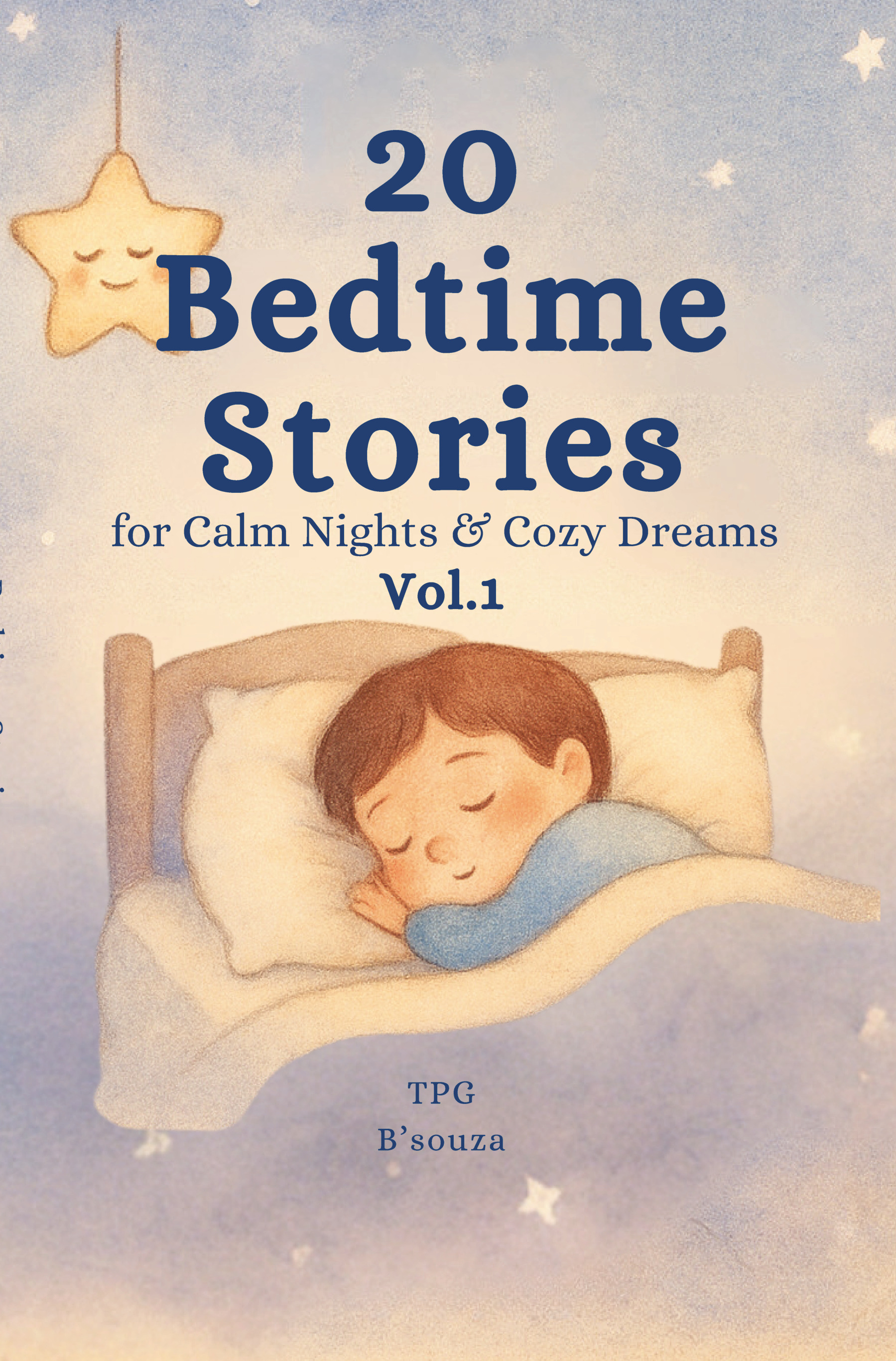 20 bedtime stories for calm and cozy dreams Vol.1 | Pothi.com