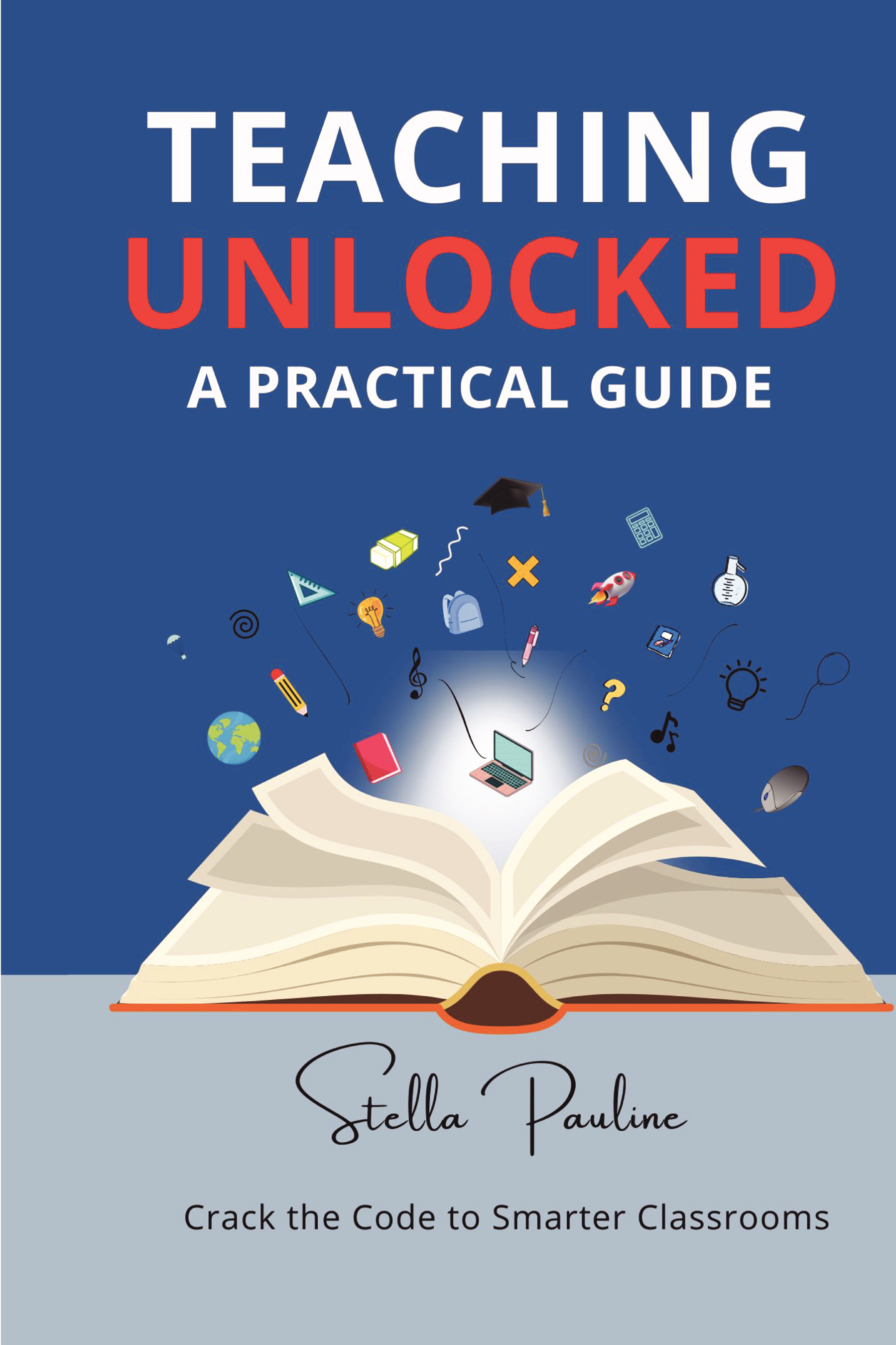 Teaching Unlocked: A Practical Guide | Pothi.com