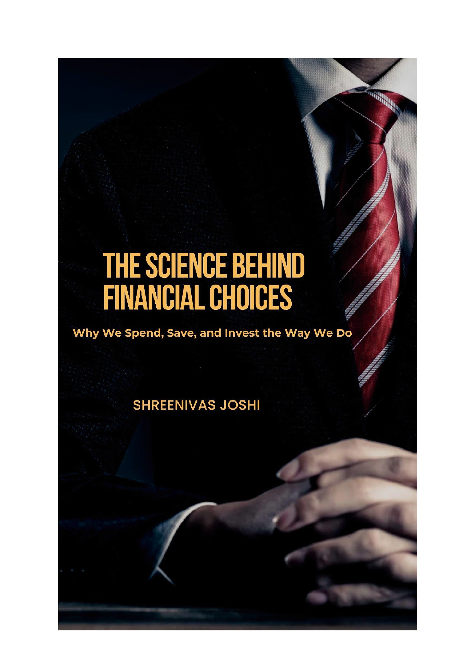 The Science Behind Financial Choices | Pothi.com