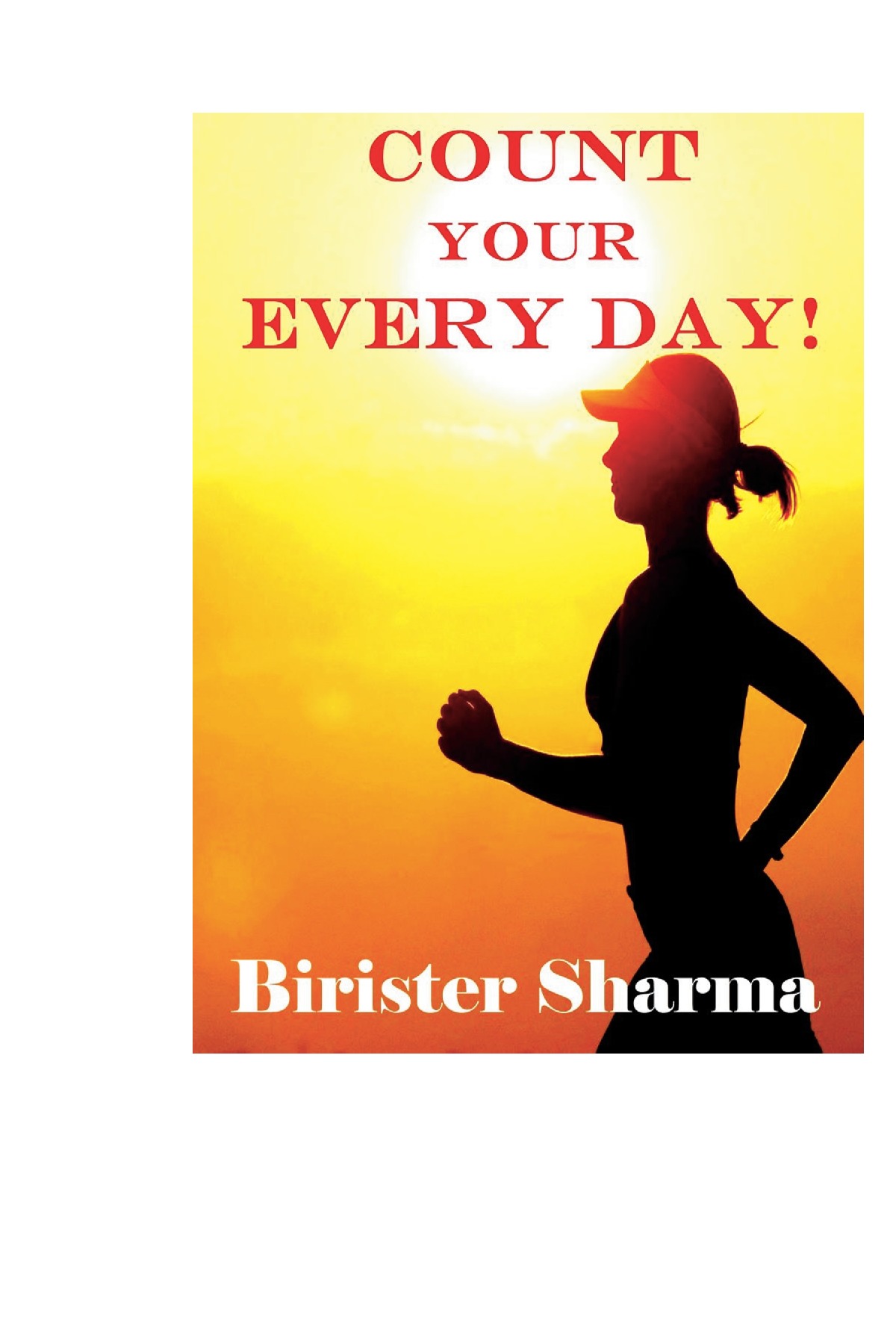 COUNT YOUR EVERY DAY! | Pothi.com