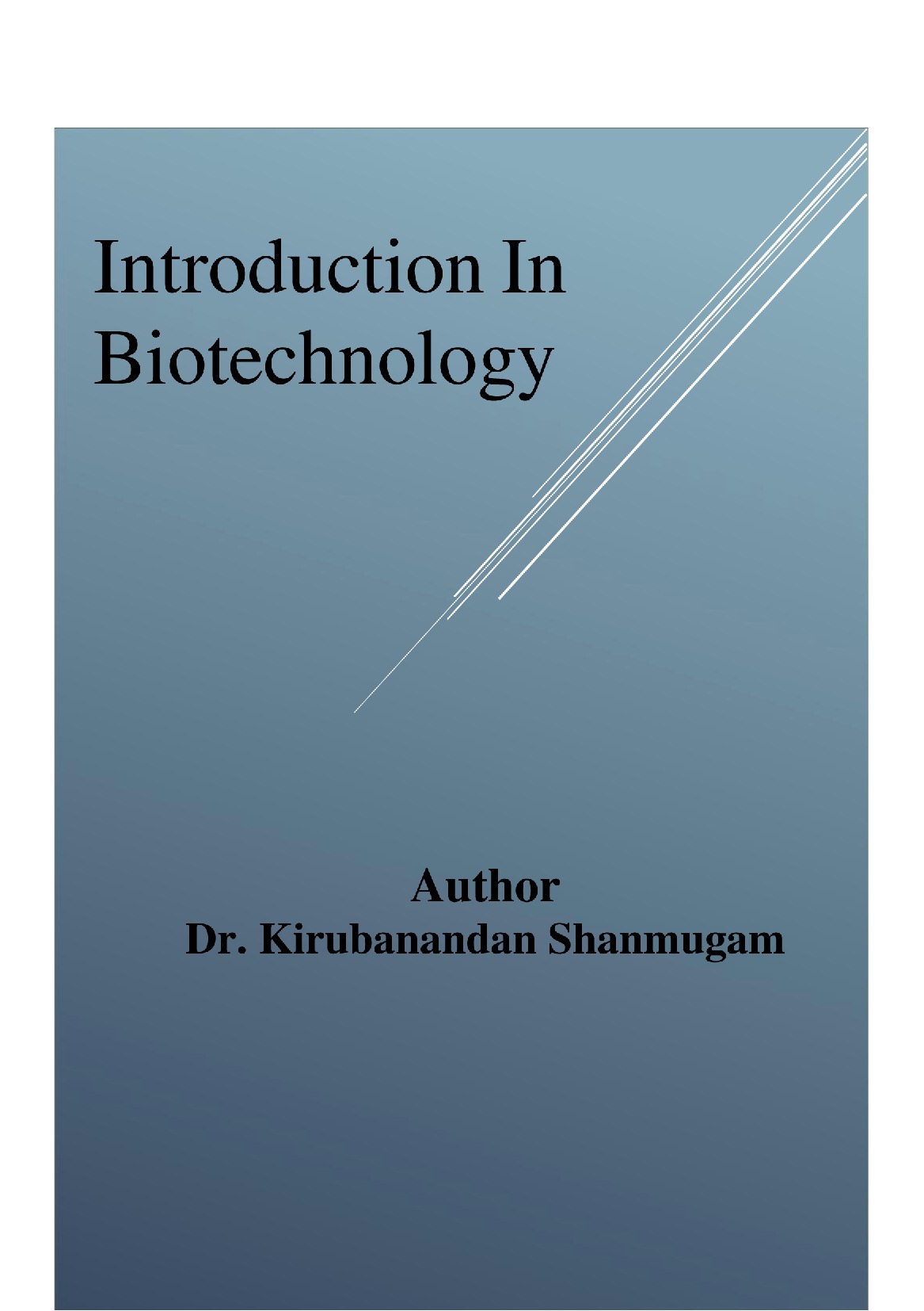Introduction In Biotecknology | Pothi.com
