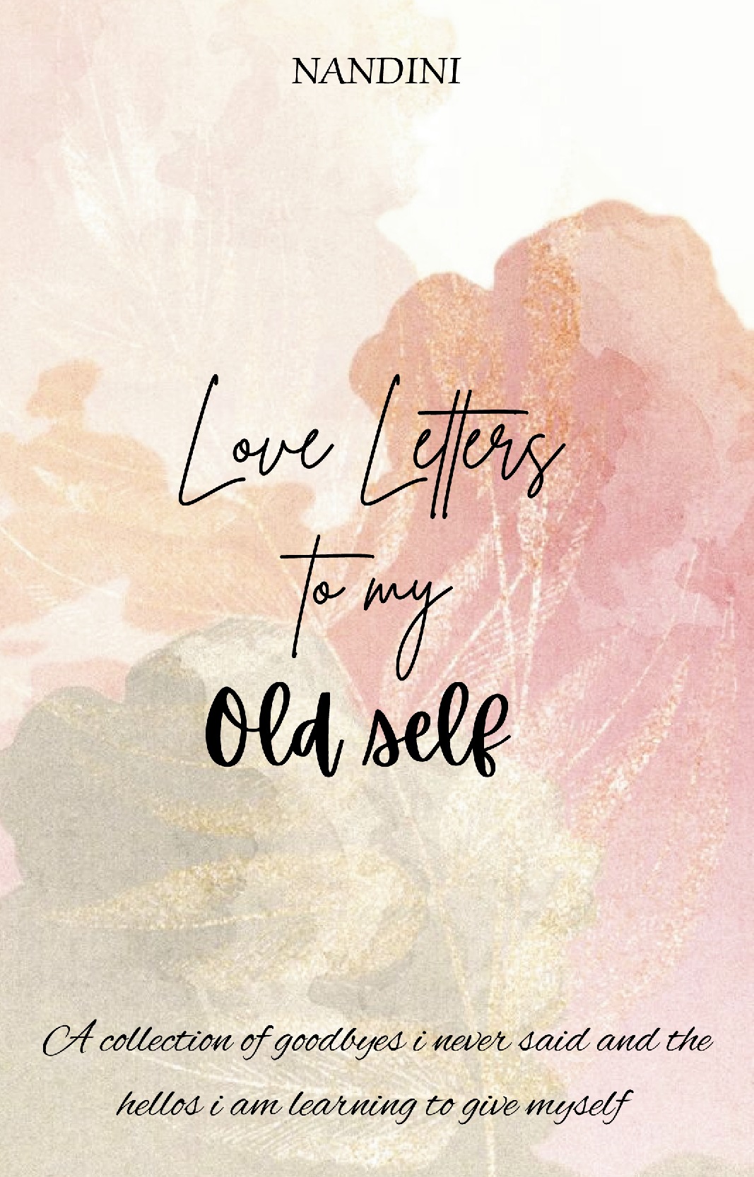 Love letters to my old self | Pothi.com