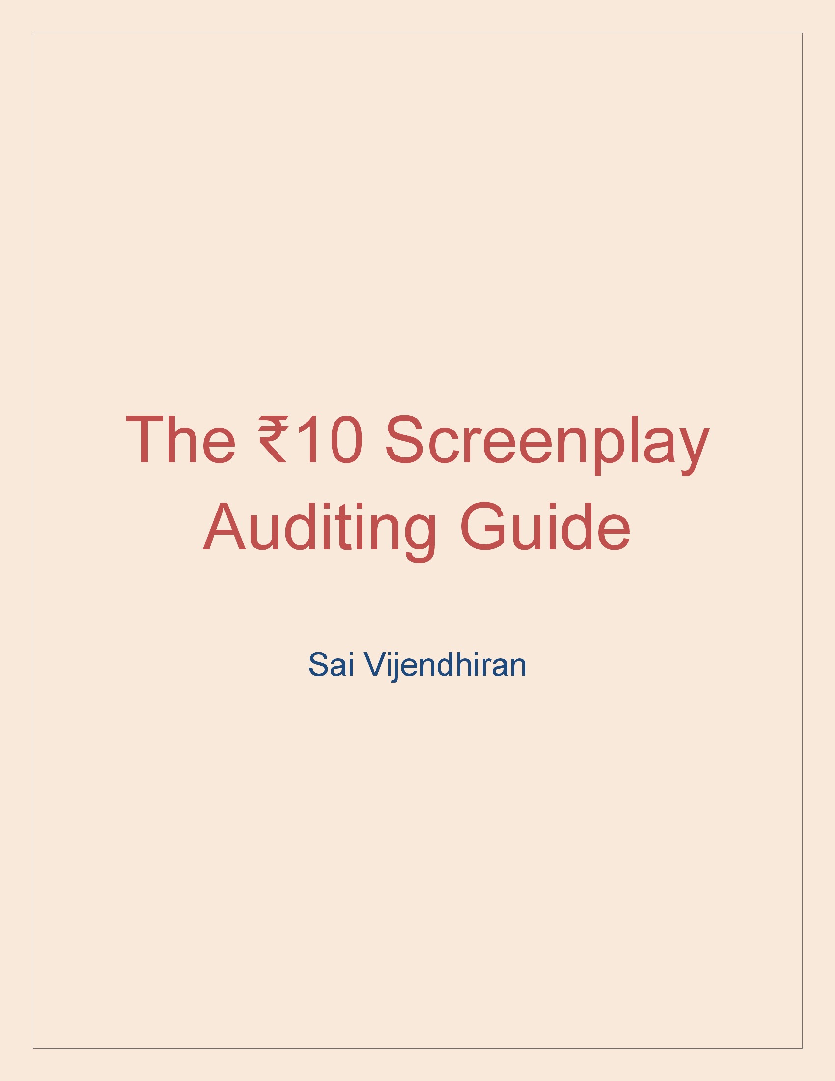 The ₹10 Screenplay Auditing Guide | Pothi.com