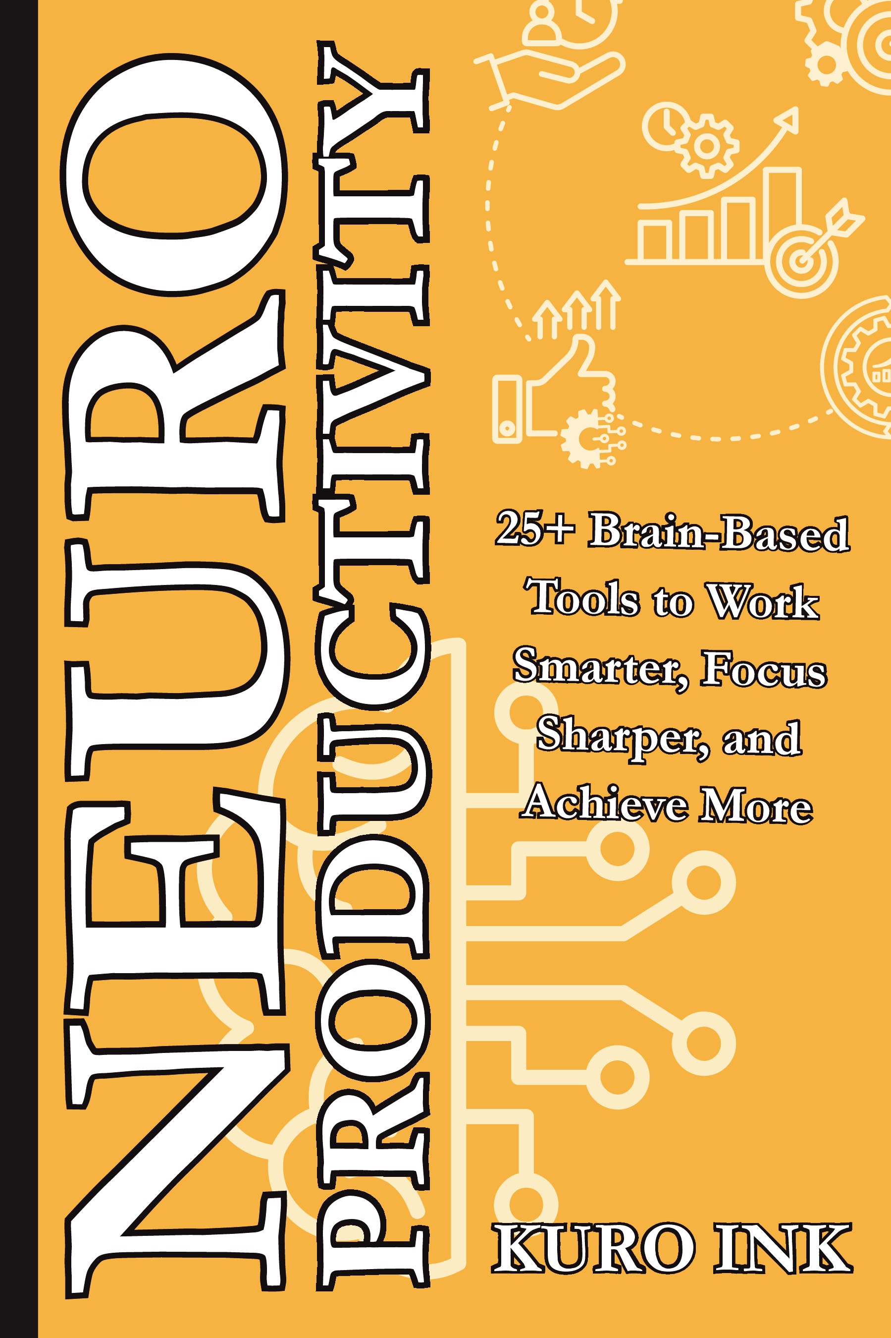 NEURO PRODUCTIVITY | Pothi.com