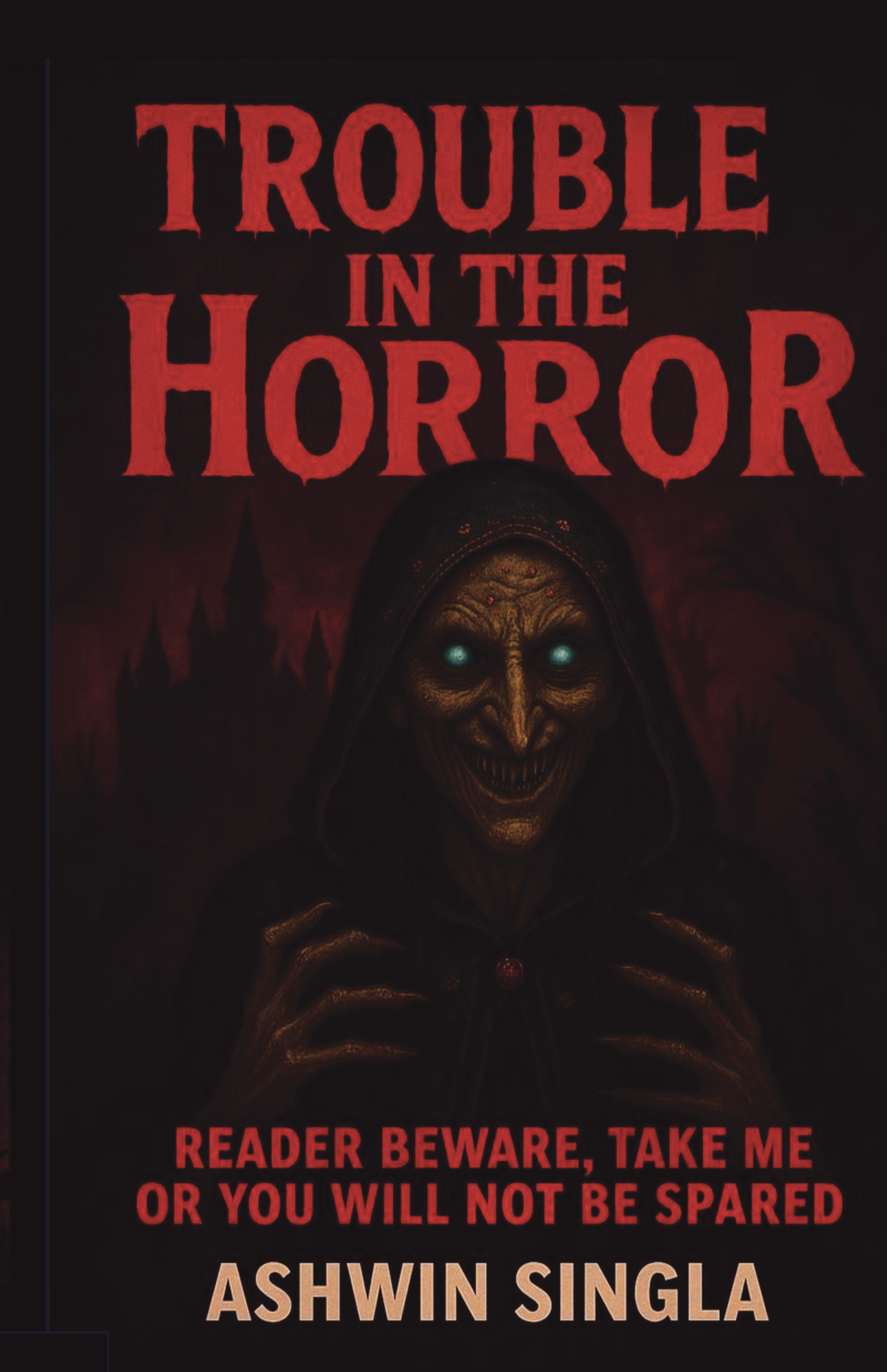 TROUBLE IN THE HORROR | Pothi.com