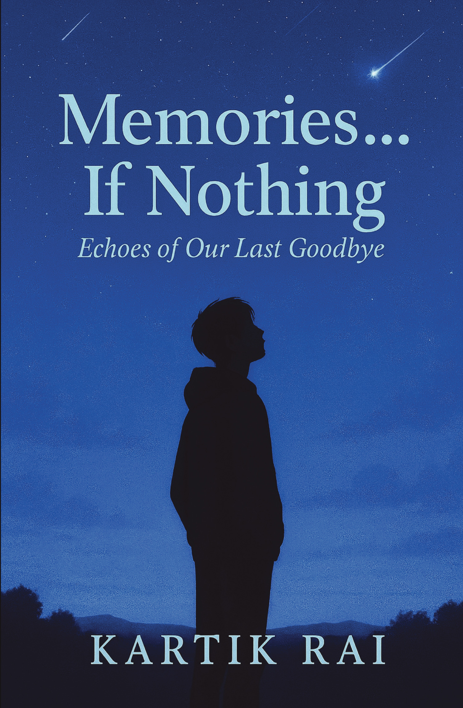 Memories... If nothing | Pothi.com