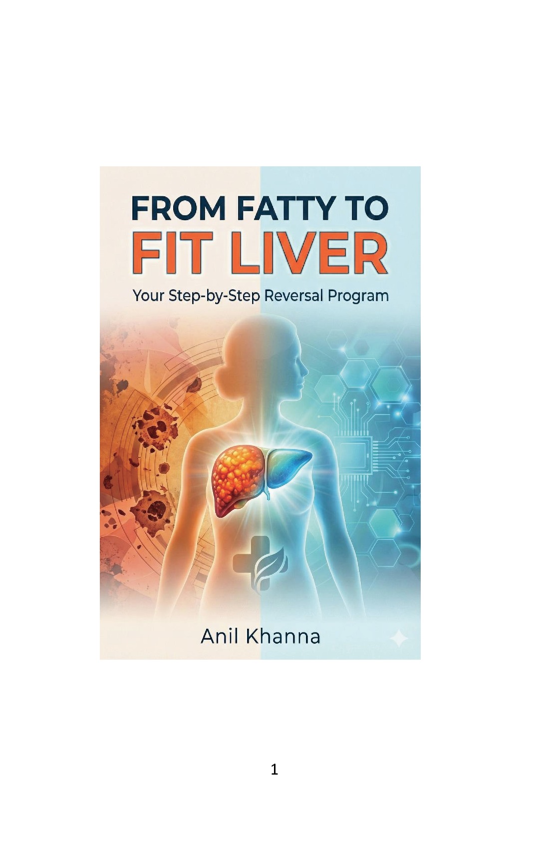 From Fatty to Fit Liver Step-by-Step Reversal Program | Pothi.com