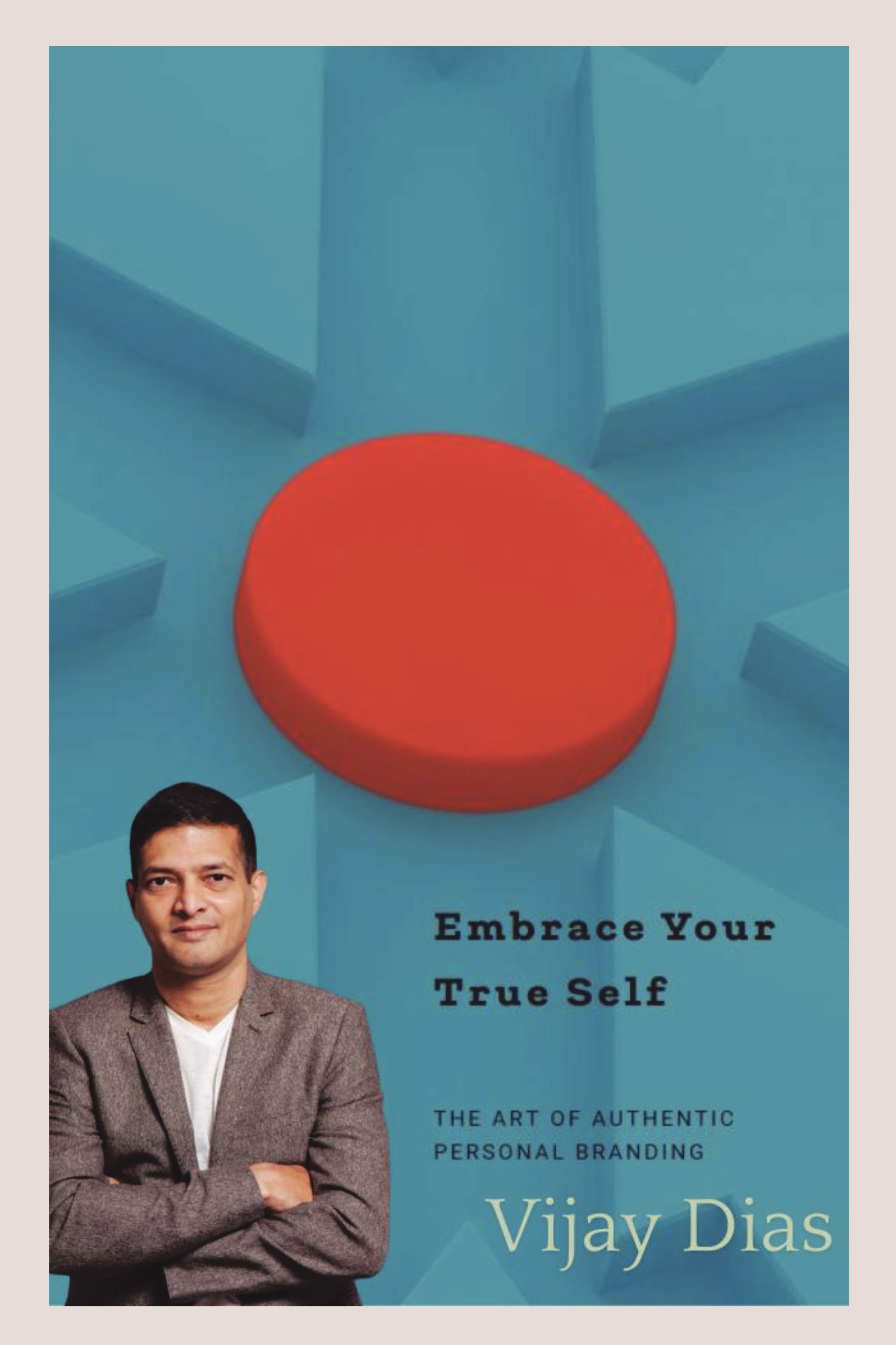 Embrace Your True Self The Art of Authentic Personal Branding | Pothi.com