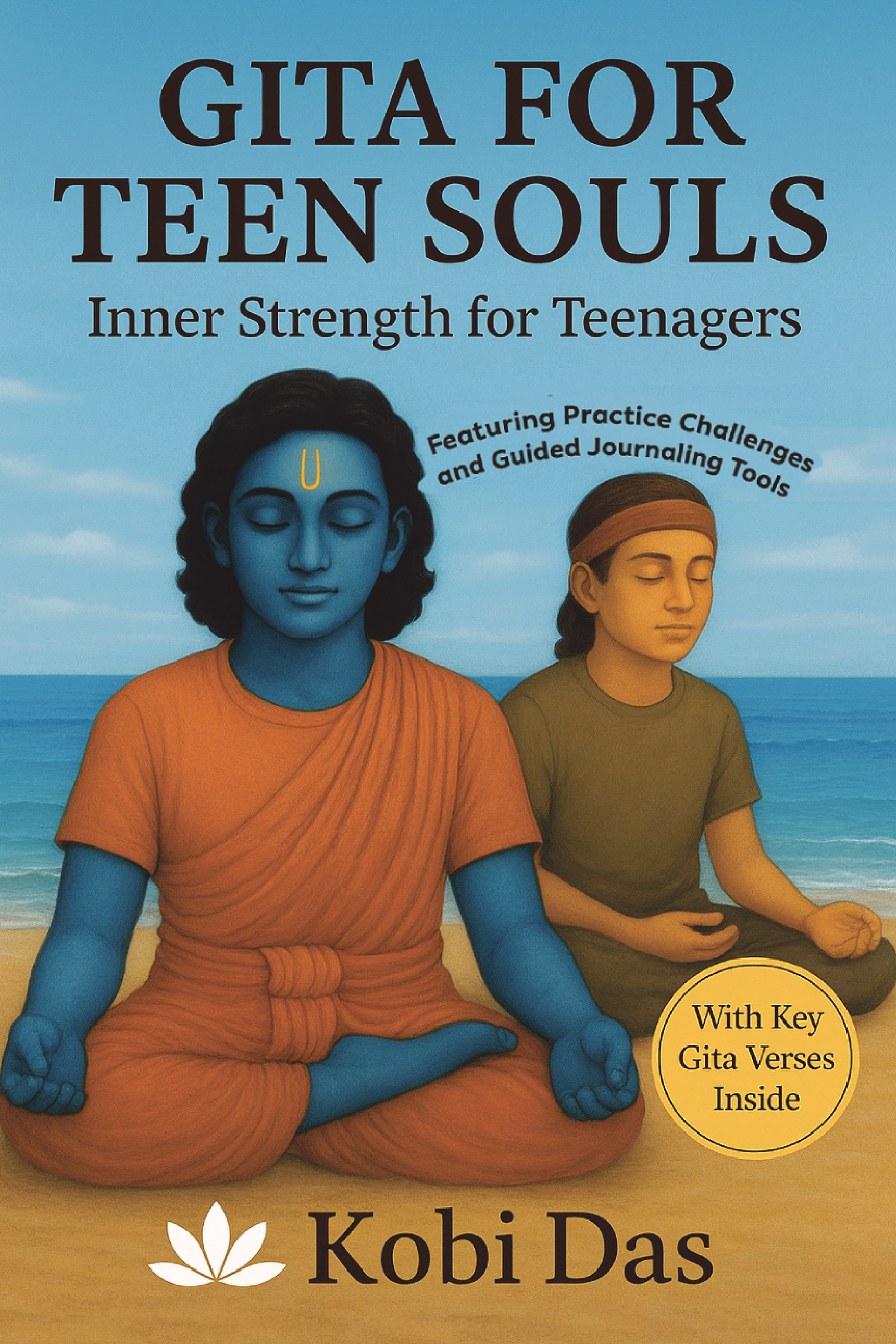Gita for Teen Souls: Inner Strength for Teenagers | Pothi.com