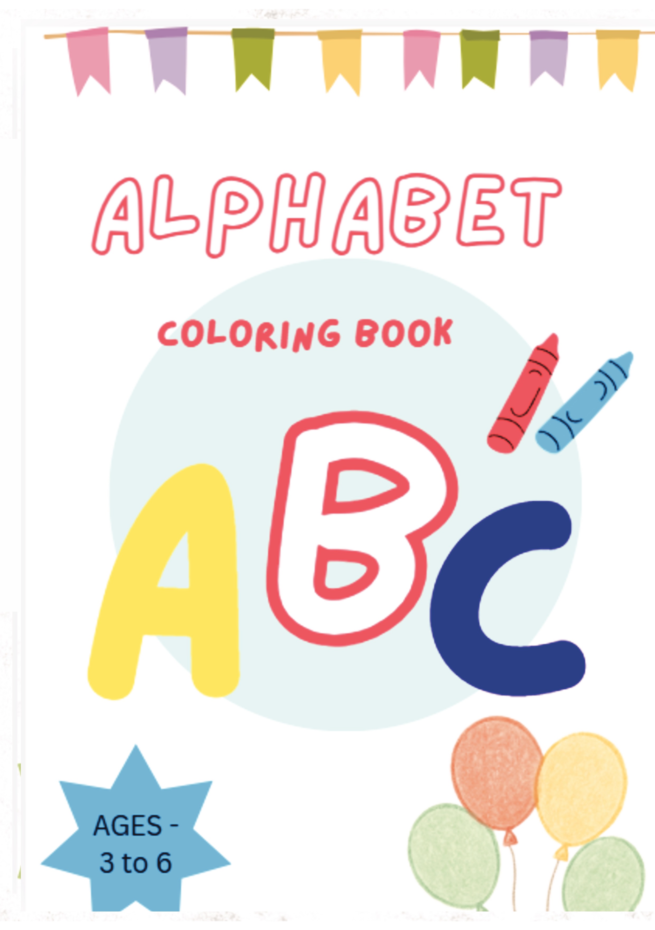 The Ultimate Alphabet Adventures: A Fun A-Z Coloring Book for Kids ...