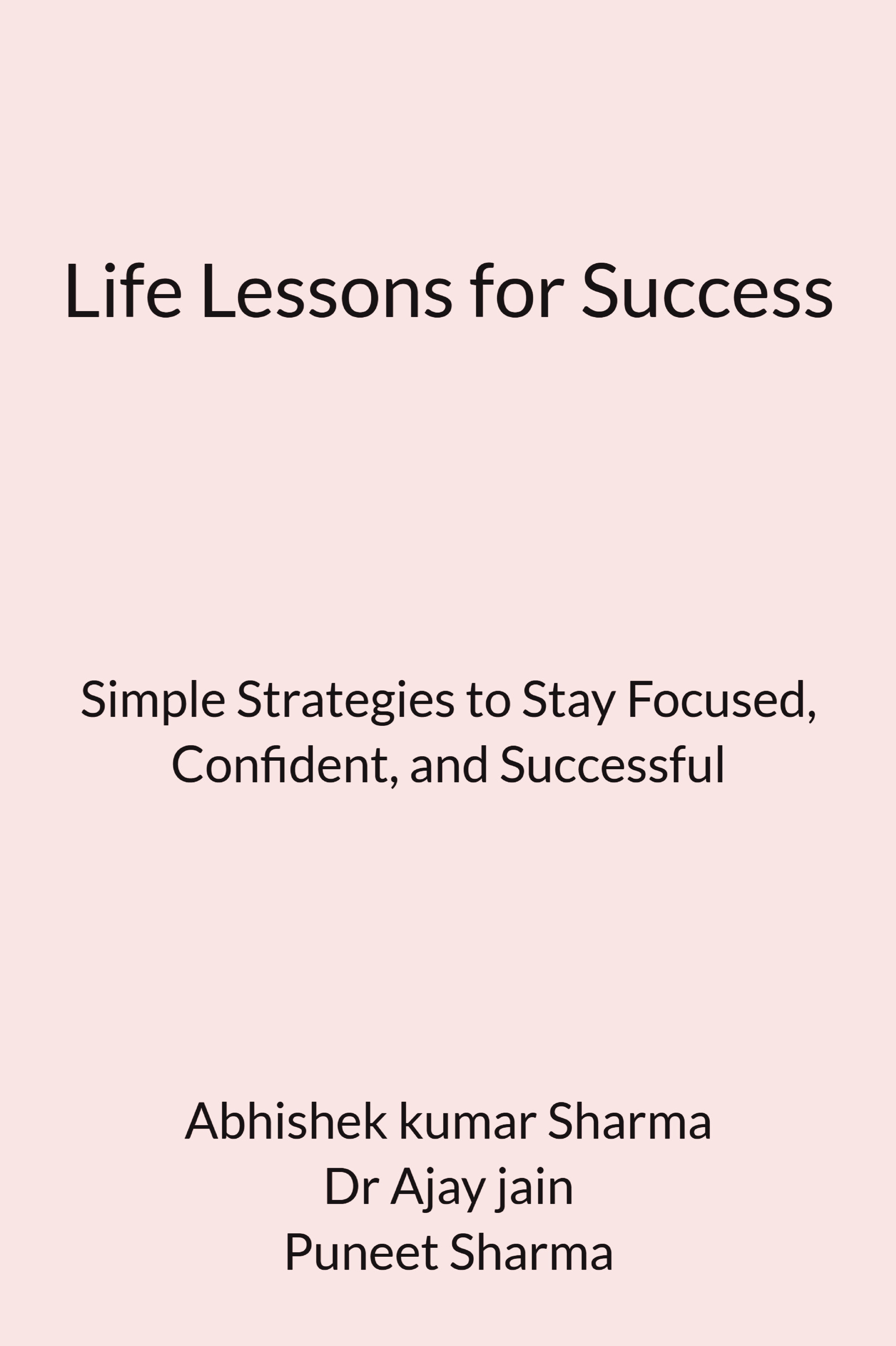 Life Lessons for Success | Pothi.com